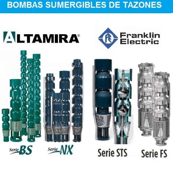 Bombas de Tazones Sumergibles Altamira | Venta y Asesoría